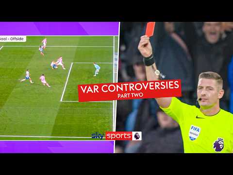 Video: The most controversial VAR moments of 2024 | Part Two